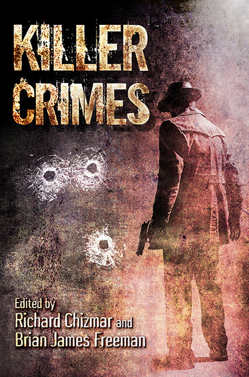 Killer Crimes – Brian James Freeman